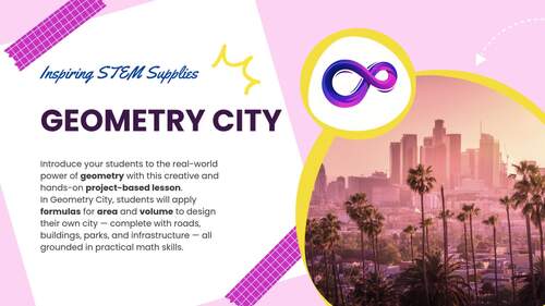 STEM Project: Geometry City (PBL) | Area, Volume & 3D Design with Easel ...