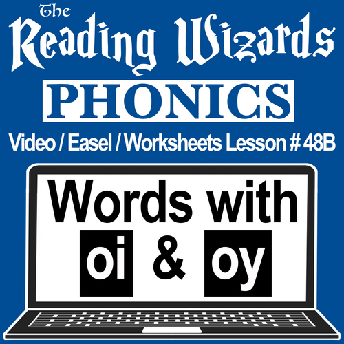 Phonics Video/Easel/Worksheets - Vowel Digraphs OI & OY - Reading ...
