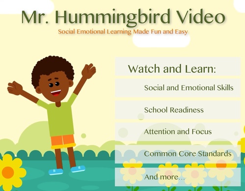 Mr. Hummingbird Video: Self Regulation, Classroom / Behavior Management ...