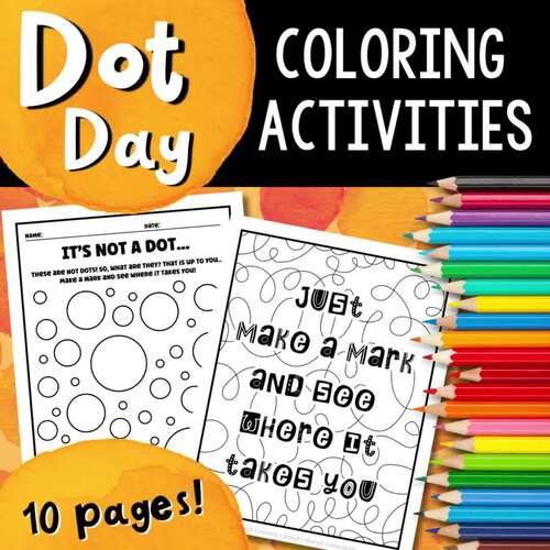DOT DAY Coloring Activities Growth Mindset Creativity Prompts Inspiring ...
