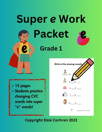 Super E Work Packet for 1st Grade by Ms Elsie Primary Classroom Resources
