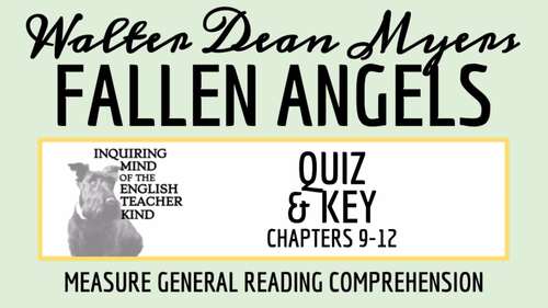 Fallen Angels by Walter Dean Myers Chapters 9-12 Quiz (Printable)