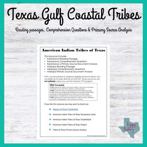 Texas Coastal Tribes Reading Passages, Comprehension, Primary Source ...
