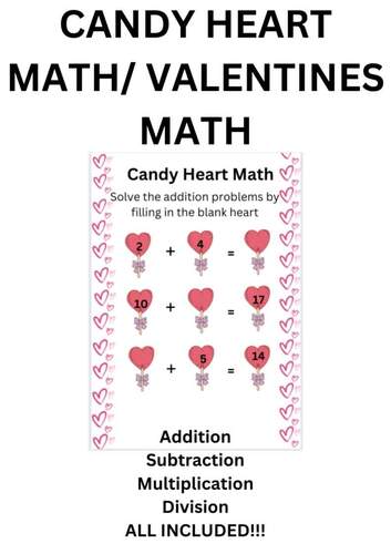 VALENTINE'S THEMED CANDY HEART MATH by Brittany's TPT Resources | TPT