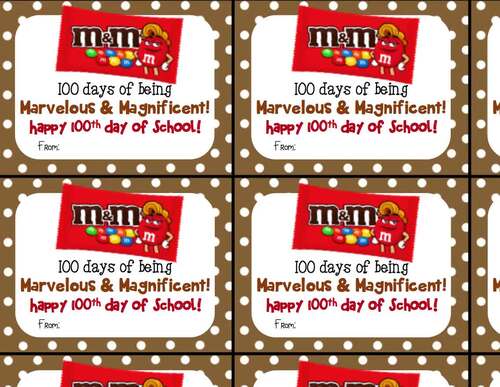 Peanut Butter M&M's 100th Day of School Gift Tag- 100 days of being ...