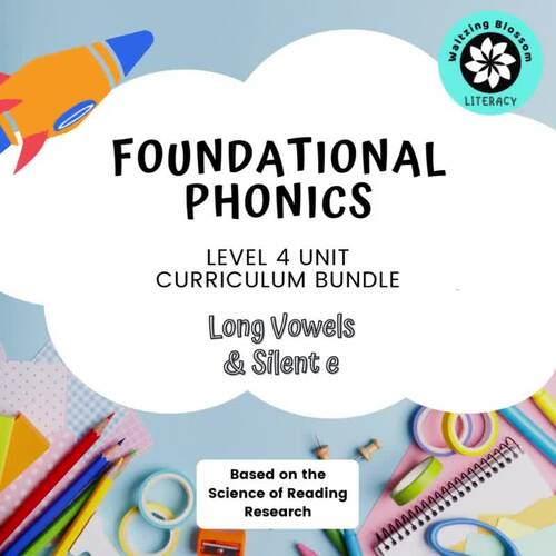 Teach Long Vowel Words with the Foundational Phonics Level 4 Curriculum ...