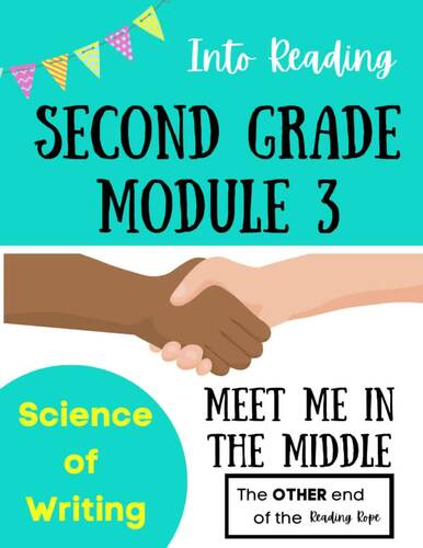 Into Reading 2nd grade Module 3 - Science of Writing supplement | TPT
