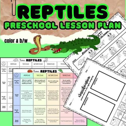 REPTILES- Preschool Weekly Lesson Plan by PavlyStyle | TPT