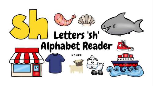 Digraphs Letters 'sh', Alphabet Reader, Voice-Over Video, Phonics, eBook