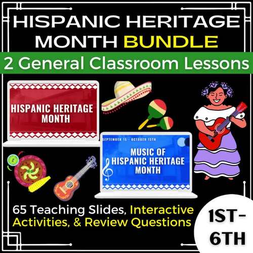 Hispanic Heritage Month Bundle - General Classroom Lessons - 65 No Prep ...