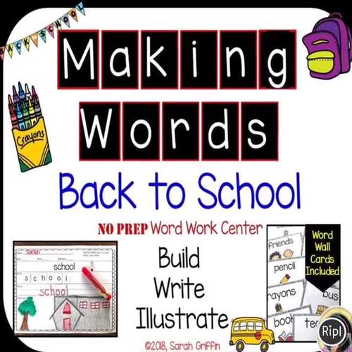 Making Words BACK TO SCHOOL Writing Center by Little Learning Corner