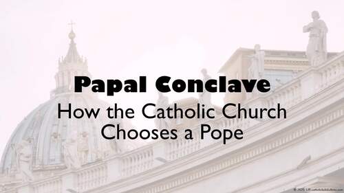 Papal Conclave & Catholic Pope Reading Comprehension | Papal Symbols ...