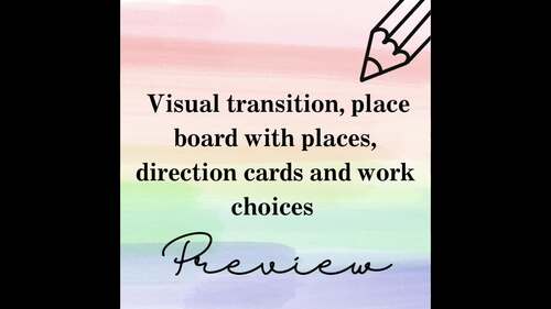 Visual Transition Board with Places, Directions and Work Choices Cards