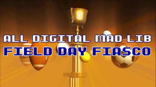 Field Day Mad Lib (Parts of Speech) All Digital by K's Digital Store