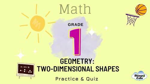 GRADE 1: Unit 14 Geometry: Two-Dimensional Shapes ( Example/Practice/Quiz)