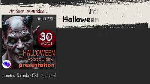 Spooky Halloween Vocabulary Presentation for Adult ESL – 30 Words
