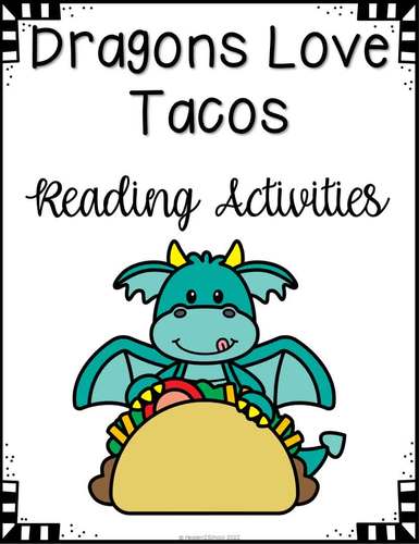 Dragons Love Tacos - Book Companion (Reading, Writing & Math) | TPT