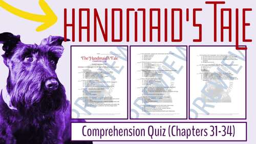 The Handmaid's Tale Chapters 31, 32, 33 & 34 Quiz & Answer Key | Assessment