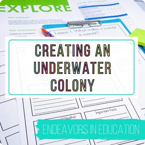 Project Based Learning | STEM | Creating an Underwater Settlement