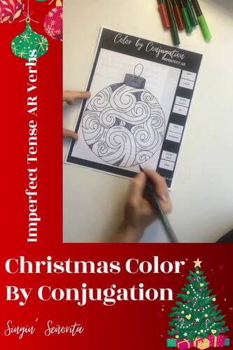 Imperfect Tense AR Verbs Christmas Color By Conjugation by SinginSeñorita