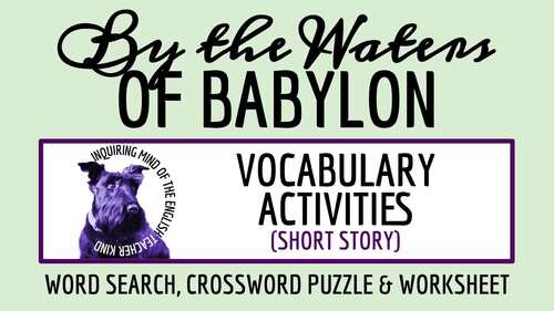 "By the Waters of Babylon" Word Learning Activities | Vocabulary Games ...