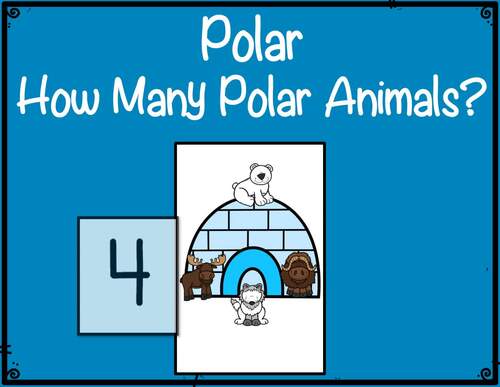 Polar Counting Games: How Many Polar Animals? Numerals & Number Words
