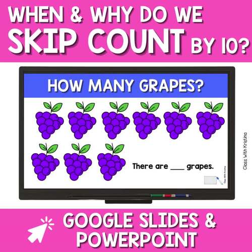 Skip Counting by 10 Lesson | Google Slides PowerPoint Math Whole Group ...