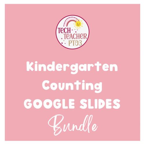 Kindergarten Counting Google Slides™ Bundle | Skip Counting | Subitizing