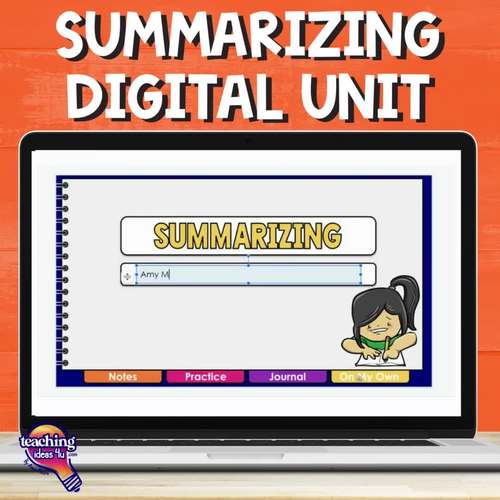 Summarizing Reading Strategy DIGITAL Unit: Notes, Practice, & Assessment