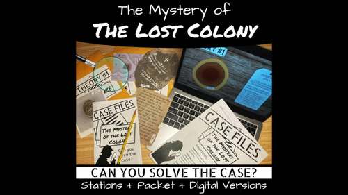 CASE FILES The Mystery of the Lost Colony of Roanoke | TpT