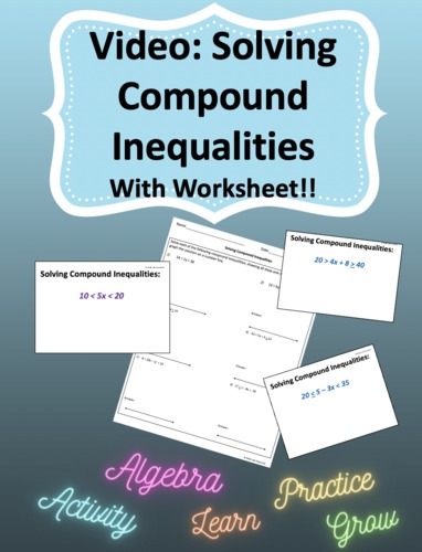 Video Lesson: Solving Compound Inequalities by Math Lab Classroom