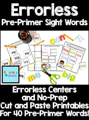 Errorless Pre Primer Sight Words Centers and Worksheets for Special ...