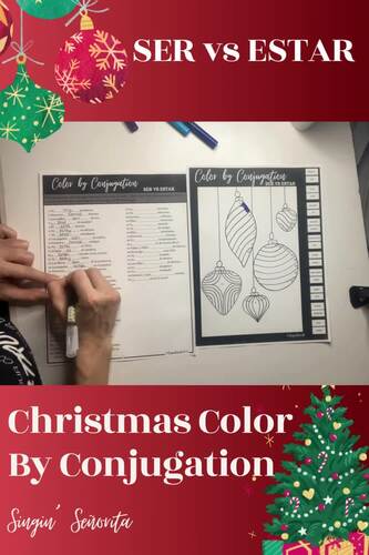 SER vs ESTAR Christmas Color By Conjugation by SinginSeñorita | TPT