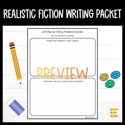 Realistic Fiction Graphic Organizers and Writing Rubric for Narrative ...
