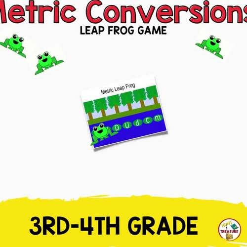 Metric Conversions Leap Frog Game by Hunt 4 Treasure | TPT