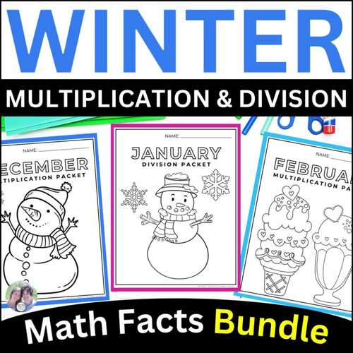 Winter-Themed Multiplication & Division Math Facts Worksheet Packets Bundle