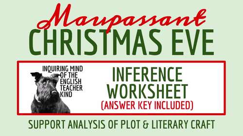 "Christmas Eve" by Guy de Maupassant Analysis Worksheet | Critical Reading