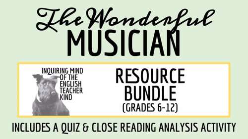 "The Wonderful Musician" by the Brothers Grimm Quiz and Close Reading ...