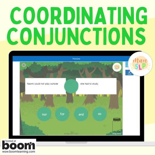 Coordinating Conjunctions Boom Cards™ by Mau SLP | TPT