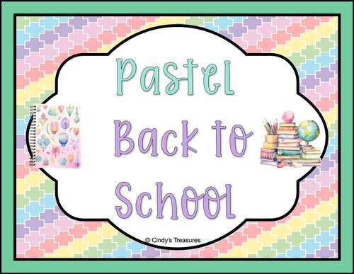 Pastels Back to School Resources *Editable* by Cindy's Treasures