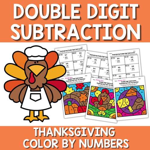 Thanksgiving Double Digit Subtraction Color By Number Worksheets Bundle ...