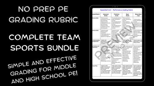 No Prep PE: Complete Team Sports Grading Rubric Bundle for Middle & High PE
