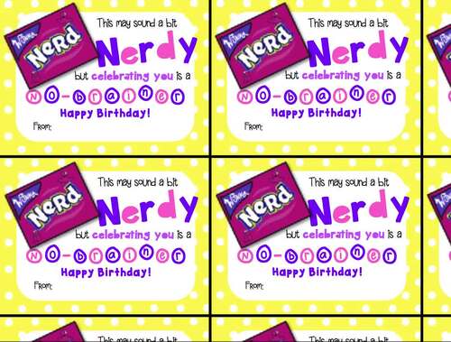 Nerds Birthday Gift Tag- This may sound a bit Nerdy but celebrating you ...