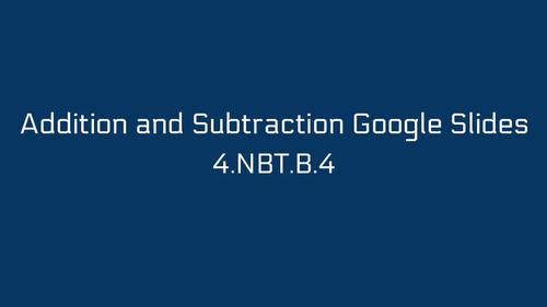 Addition and Subtraction- Google Slides- Remote Learning- 4th Grade- 4 ...