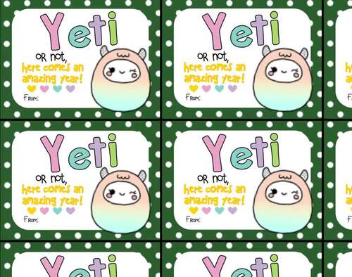 Cute Yeti-Themed Beginning-of-Year Gift Tag- Yeti or not, here comes an ...