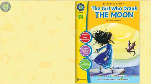 The Girl Who Drank the Moon - Literature Kit Gr. 5-6 | TPT