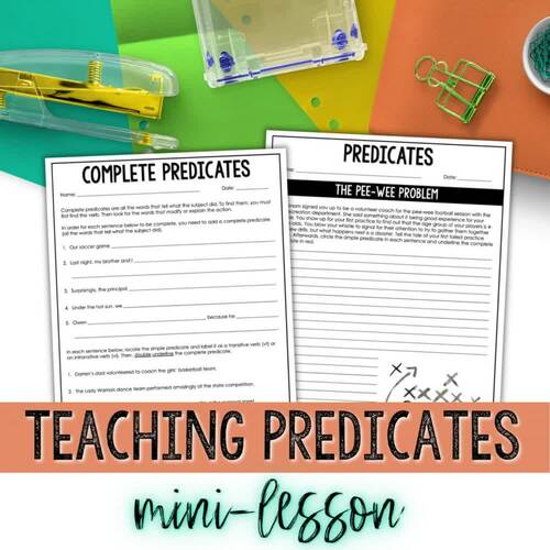 Predicate Worksheets and Mini-Lesson - Simple and Compound Predicates