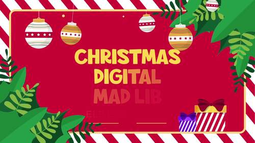 CHRISTMAS DIGITAL MAD LIB PARTS OF SPEECH - GRAMMAR ACTIVITY | TPT