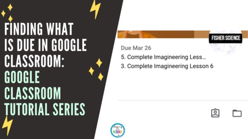 How to Find Classwork That's Due || Google Classroom Tutorial Series ...