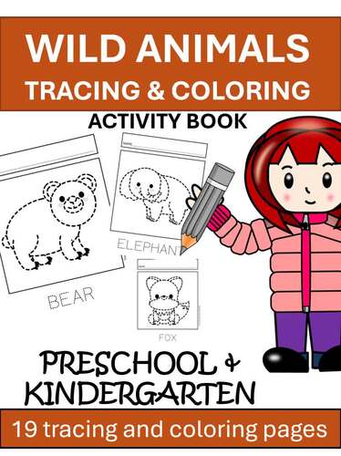 WILD ANIMALS TRACING & COLORING ACTIV./PRESCHOOL/KINDERGARTEN | TPT